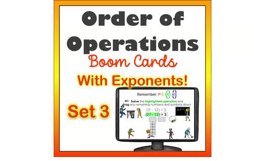 Order of Operations WITH EXPONENTS distance learning Boom Cards Set 3