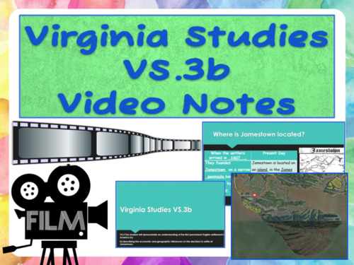 Virginia Studies VS.3b Notes Recording (Jamestown Geography) | TPT