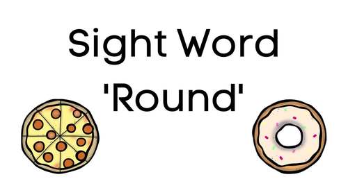 Sight Word 'Round', Real World Objects, Circles and Spheres, Video and ...