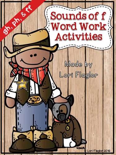 Sounds of f- gh, ph, & ff Word Work Activites by Lori Flaglor | TPT