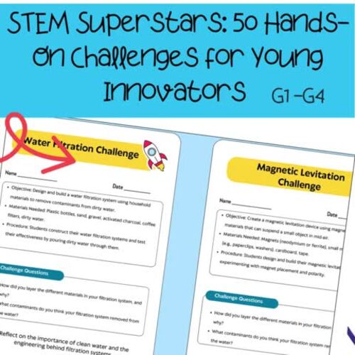 STEM Superstars: 50 Hands-On Challenges for Young Innovators | TPT