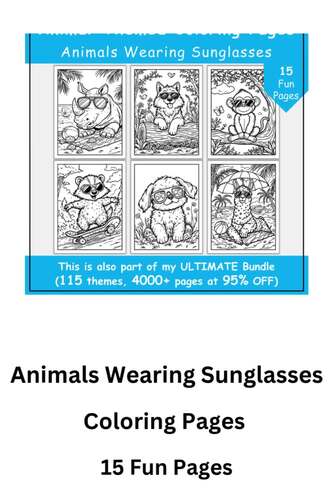 Animals Wearing Sunglasses | Printable Coloring Pages for Kids | Grades K-5