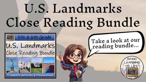 U.S. Landmarks Close Reading Comprehension Bundle | 5th & 6th Grade
