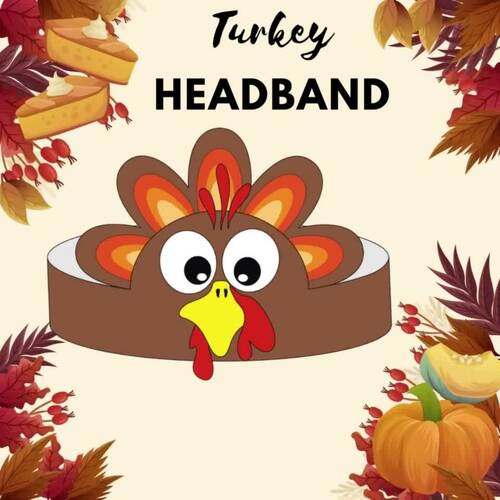 Turkey paper Hat / Headband craft for Thanksgiving and party activities