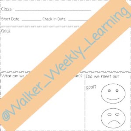 Classroom or Individual Goal Setting Forms by Walker Weekly Learning
