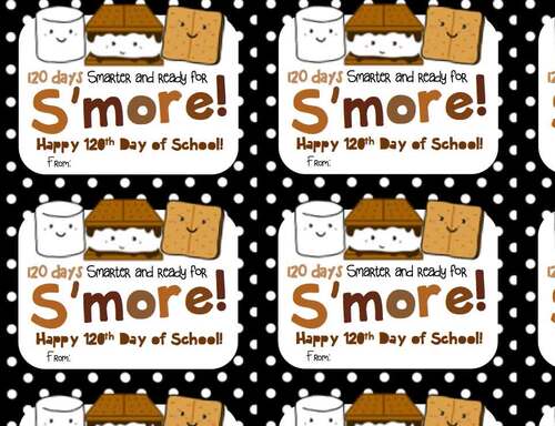 S’more Themed 120th Day of School Gift Tags | 120 Days Smarter ...