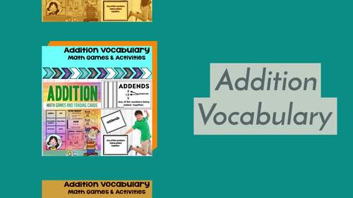 Addition - Math Vocabulary Games and Math Activities - Addition worksheets