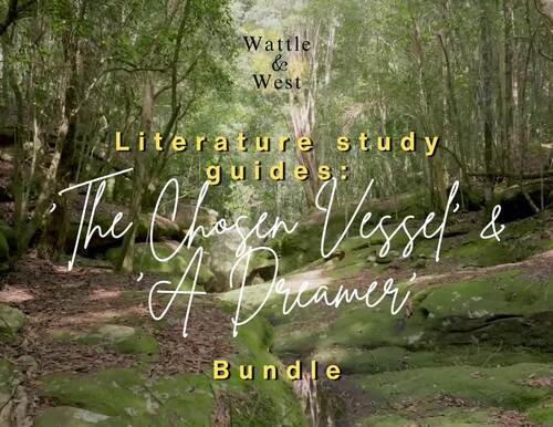 ATAR literature study guide bundle: 'The Chosen Vessel' & 'A Dreamer'