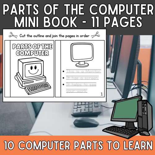 PARTS OF THE COMPUTER MINI BOOK | TRACE, COLOR & LEARN | 12 PAGES