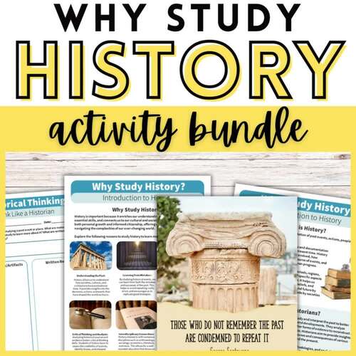 History Introduction | Why Study History Historical Thinking Skills ...