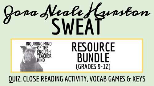"Sweat" by Zora Neale Hurston Quiz, Close Reading, and Vocabulary Games ...