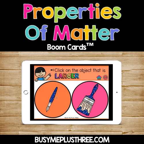 Properties of Matter BOOM CARDS™ Digital Learning Game Classifying Material