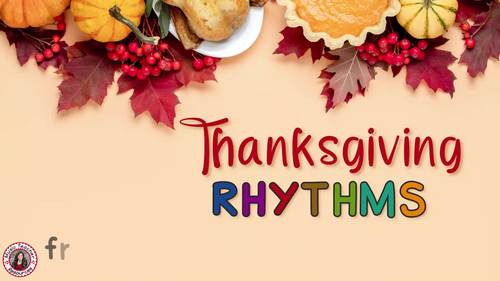 Music BOOM Cards™ Thanksgiving Rhythm Activities by MusicTeacherResources