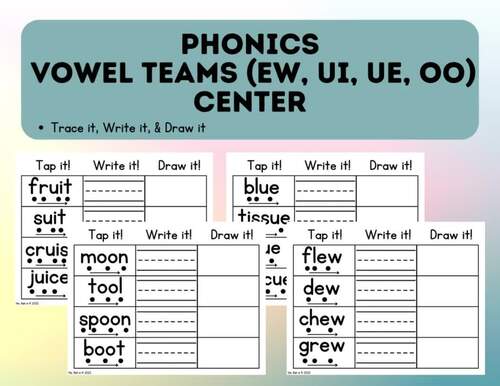 Phonics Vowel Teams (ew, ui, ue, oo) Center by Ms Beh in K | TPT