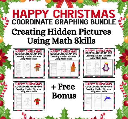 Creating Funny Christmas Pictures Using Coordinate Graphing Bundle ...