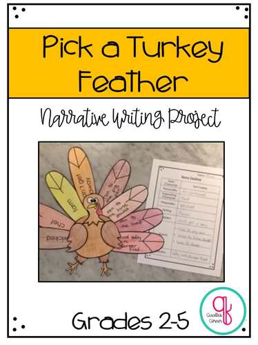 Narrative Writing and Craft-Turkey Themed by The Teaching Q- Melissa Qualle