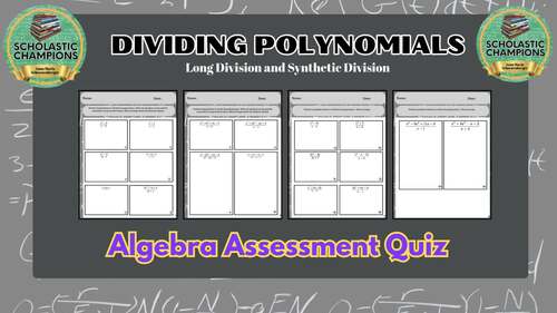 DIVIDING POLYNOMIALS using Long & Synthetic Division * Algebra ...