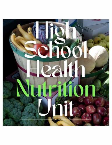 Food and Nutrition Lessons 4 Wks: #1 TPT Best-Selling High School ...