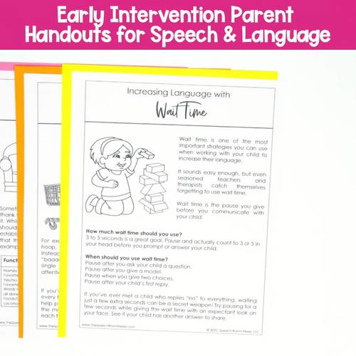Early Intervention Speech Therapy Parent Handouts for Late Talkers: Set 3