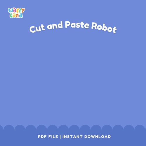 Build a Robot Cut and Paste Craft - Printable Robot Activity for Kids