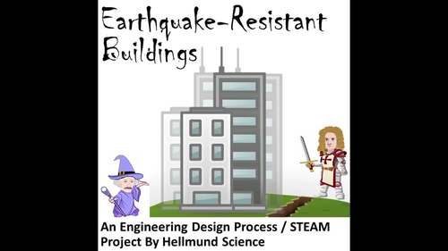 Quest- Earthquake-Resistant Towers, An Engineering Design Process ...