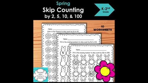 Spring Skip counting by 2, 5, 10 and 100 worksheets | TPT