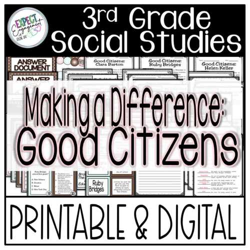 3rd Grade Social Studies / Good Citizens / Printable & Digital / TEKS