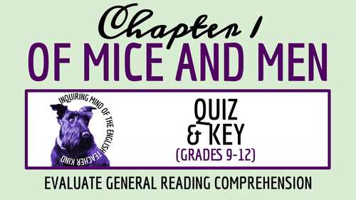 Of Mice and Men Chapter 1 Quiz and Answer Key | Reading Comprehension ...