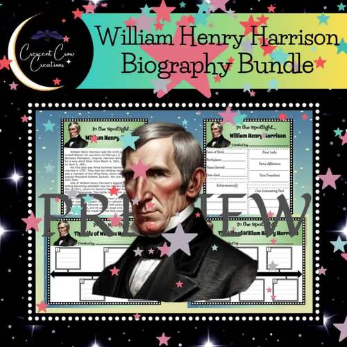 President William Henry Harrison Biography Bundle Research Project
