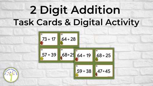 Math 2 Digit Addition Write the Room Task Cards Print and Digital for Fall