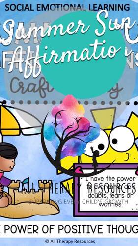 SUMMER COUNSELING ACTIVITIES I Positive Affirmations Summer Sun Craft