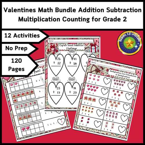 Valentines Math Bundle Addition Subtraction Multiplication Counting for ...