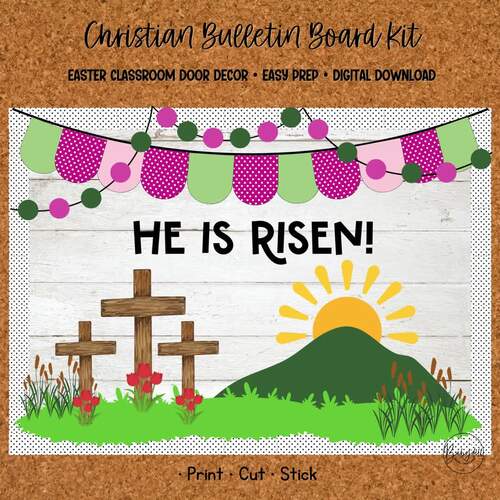 Christian Easter Bulletin Board: He Is Risen | March Resurrection Decor Kit