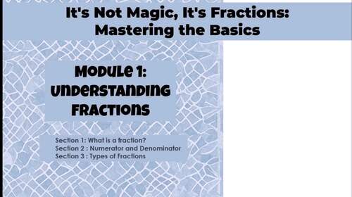 Fractions Module 1: Introduction to Fractions - Homeschool, Trades Math