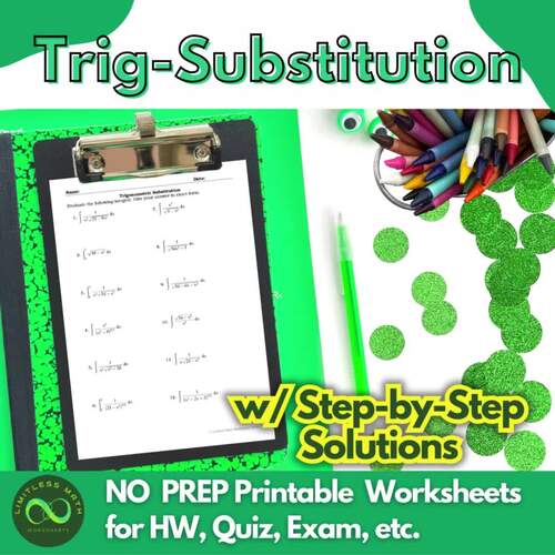 Trig Substitution w/ Definite & Indefinite Integrals w/ Step-by-Step ...