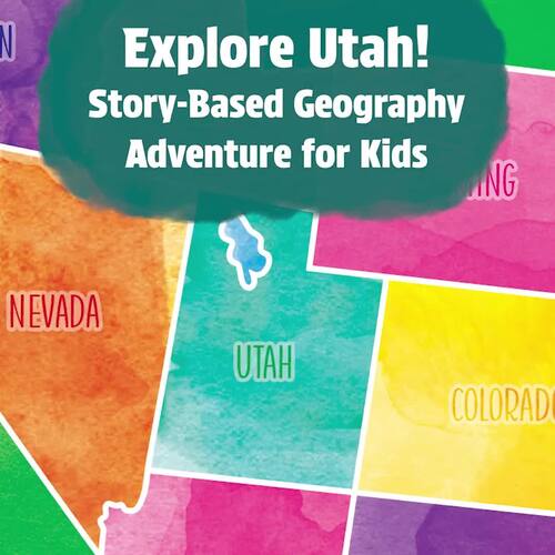 Hello, Utah! - Story-Based US Geography Unit by Storylark Road Publishing
