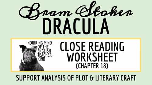 Dracula Chapter 18 Gothic Literature Analysis Worksheet | Bram Stoker ...