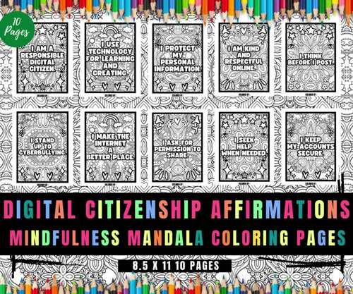 Digital Citizenship Encouraging Affirmations Coloring Sheets, No Prep