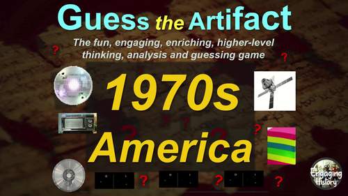 1970s America - “Guess the artifact” game: fun, engaging PPT w pictures ...