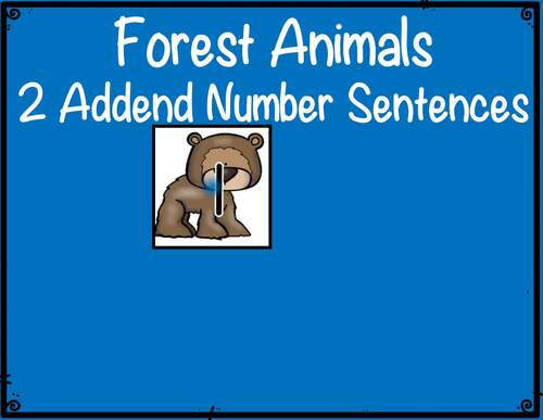 Forest Animals Themed 2 Addend Addition & Subtraction With Ten Frames