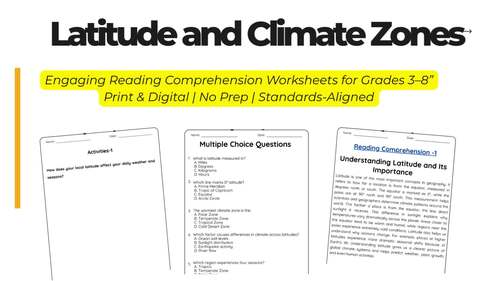 Latitude and Climate Zones | Science Reading Comprehension & Activities