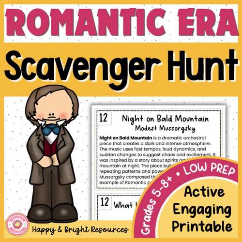 ROMANTIC ERA Composers Scavenger Hunt | Middle School MUSIC HISTORY Game