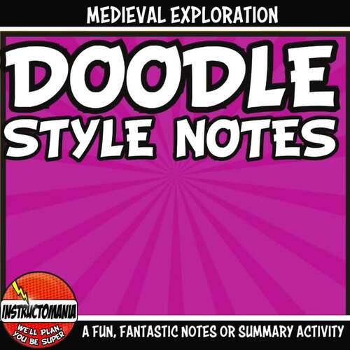 Doodle Style Notes Medieval Age of Exploration European Explorers Activity