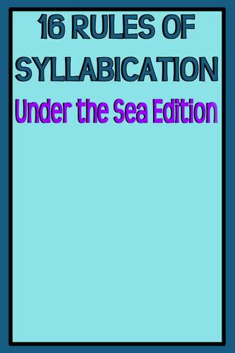 SYLLABLES BUNDLE Undersea Theme Syllable Division Rules Anchor Charts ...