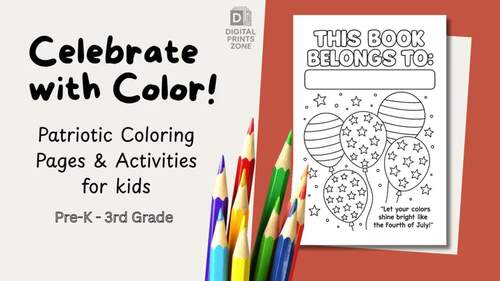 Fourth of July Coloring Book for Kids | Patriotic Activities & Fun