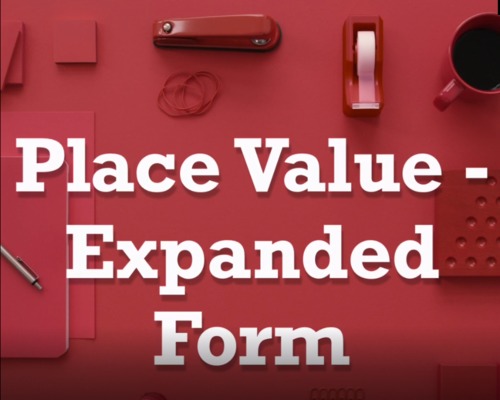 Place Value - Expanded Form - Video by Middle Grade Math | TpT