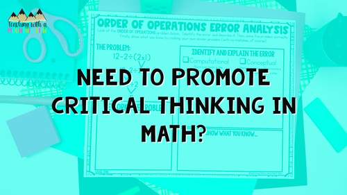 Error Analysis Bundle | Critical Thinking in Math | Math Enrichment