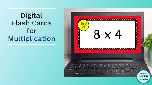 Digital Multiply by 8 Flash Cards for Multiplication Fact Fluency
