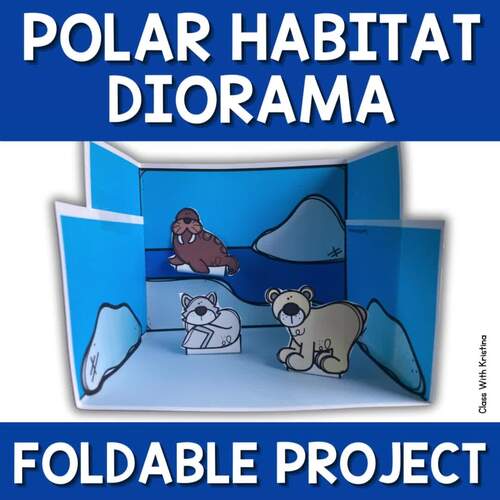 Polar Habitat Diorama Project Printable Craft Foldable Pop Up Activity ...