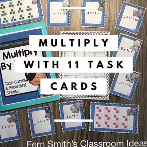 Multiply With 11 Task Cards by Fern Smith's Classroom Ideas | TPT